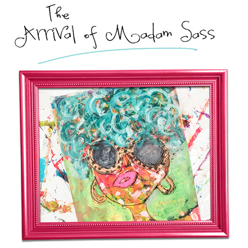 The Arrival of Madam Sass - Pink Lemonade Company