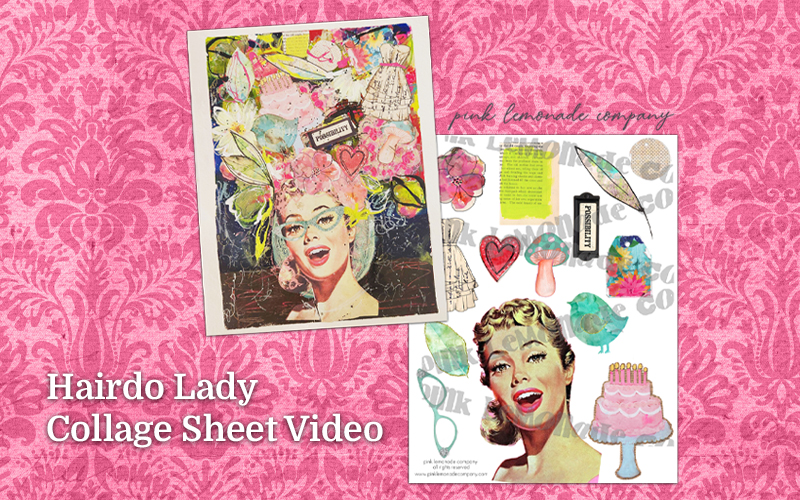 Hairdo Lady Collage Sheet Video - Pink Lemonade Company